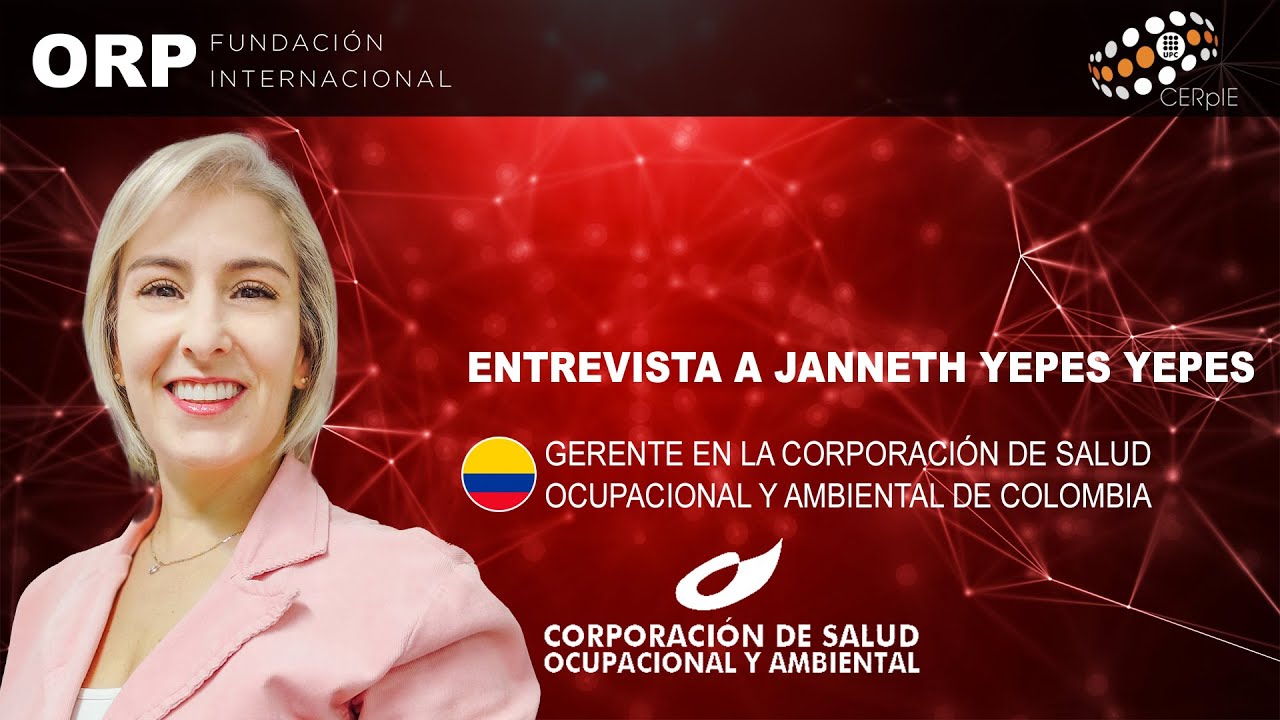 FIORP | Entrevista a Janneth Yepes, Gerente de Salud Ocupacional en ...