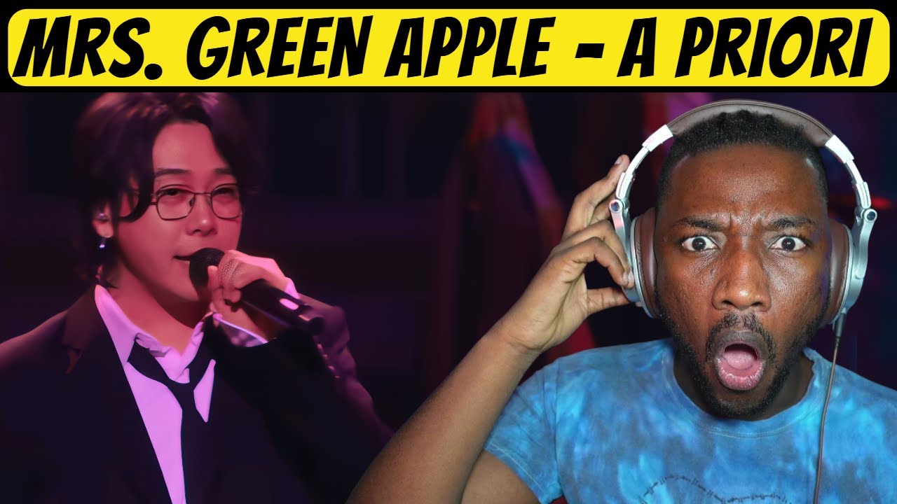 Mrs GREEN APPLE – A Priori【LIVE from “Harmony”】 REACTION - YouTube