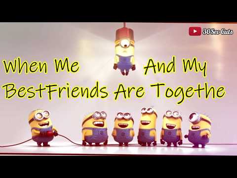 Happy Friendship Day Video ||  Minion Version || Latest 2018 Whatsapp Status || 30Sec Cuts