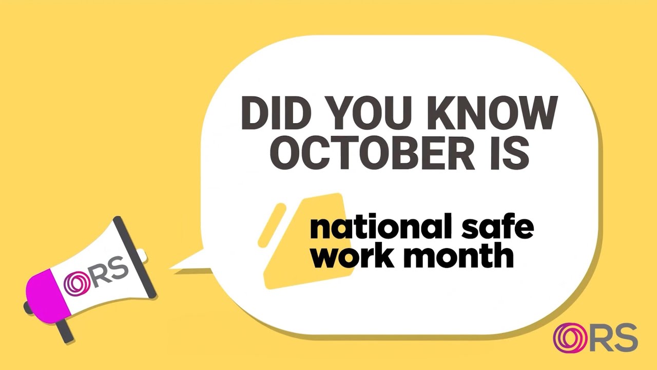 ORS’ Welcome to National Safe Work Month - YouTube