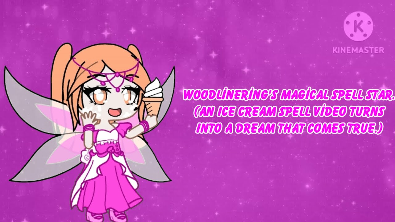 Woodlinering's Magical Spell Star. (An Ice Cream Spell Video Turns Into ...