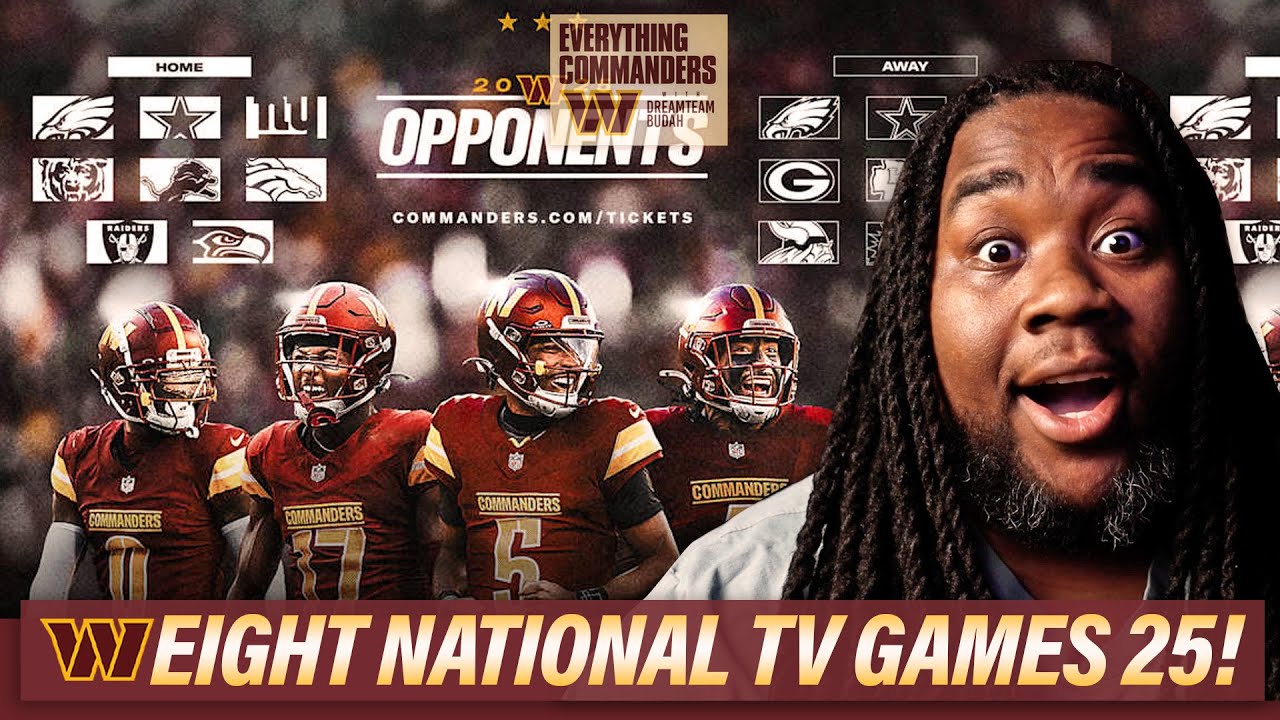 Commanders Land EIGHT National TV Games in 2025! The NFL is Watching! 🔥 #HTTC - YouTube