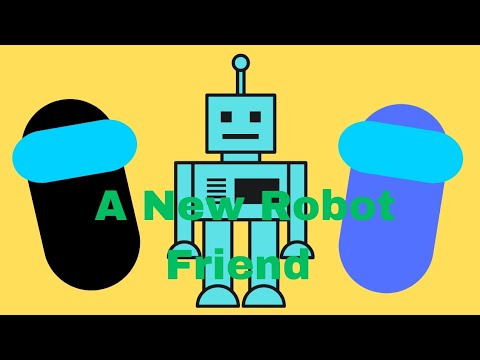 A New Robot Friend - YouTube
