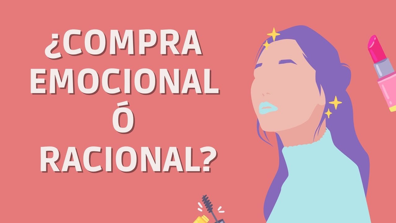 ¿Compra Emocional ó Racional? - YouTube