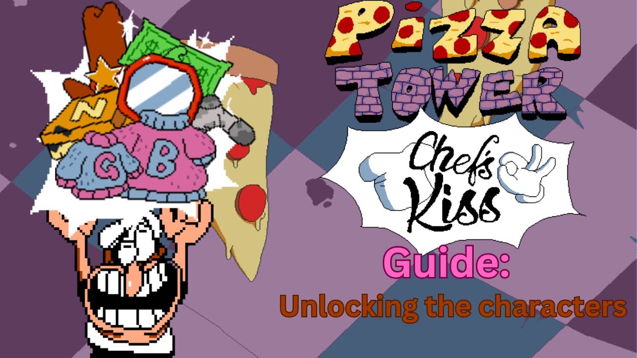 Pizza Tower Chef's Kiss guide: Unlocking all characters 🧑‍🍳 - YouTube