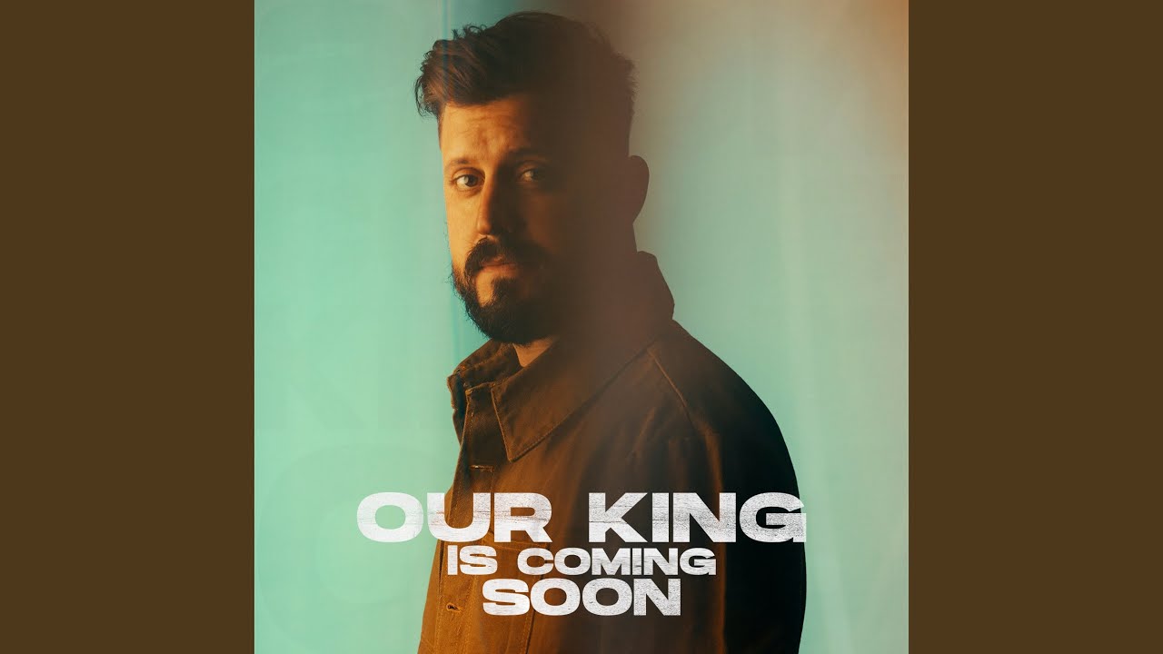 Our King is Coming Soon - YouTube Music