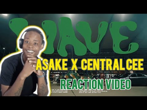 ASAKE FT CENTRAL CEE - WAVE (OFFICIAL MUSIC VIDEO) S.I.N.E REACTION ...