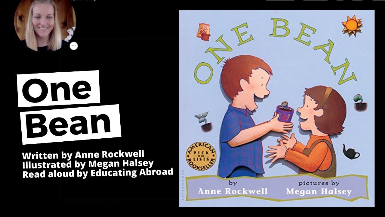 One Bean Written by Anne Rockwell and Illustrated by Megan Halsey ...