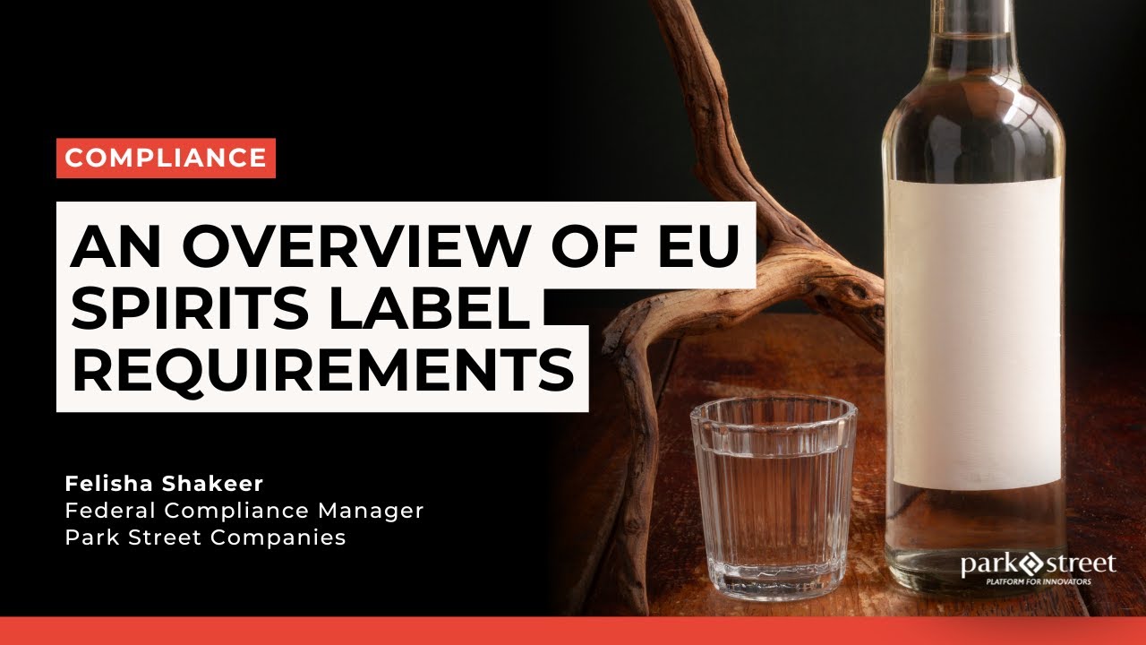 An Overview of EU Labeling Requirements for Beverage Alcohol - YouTube