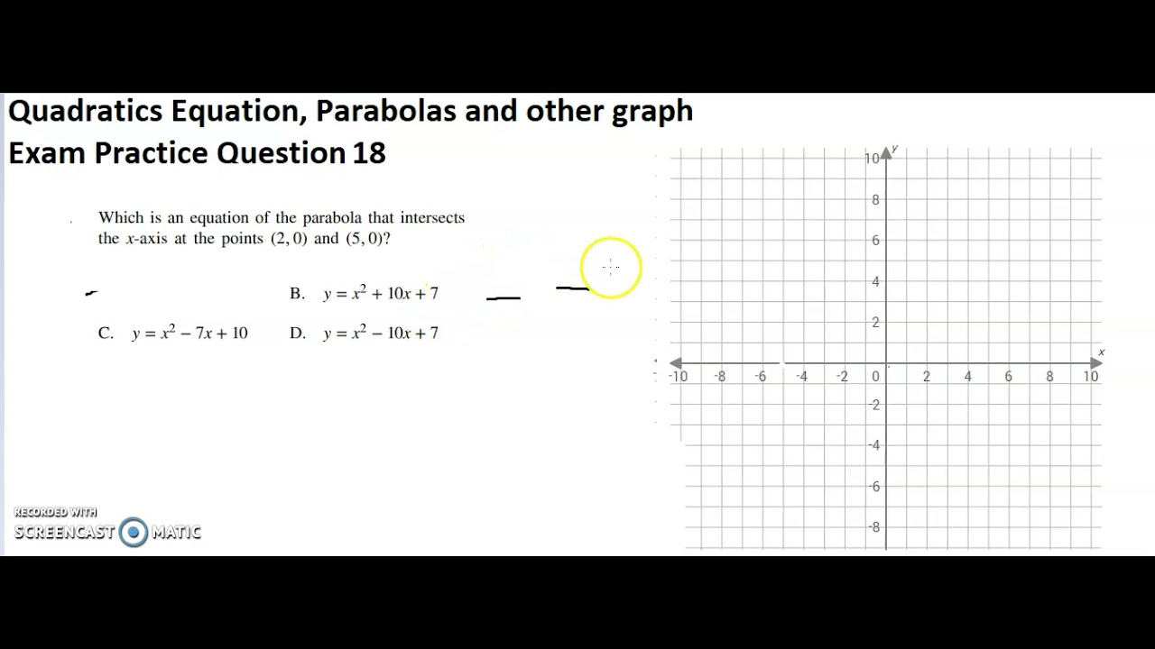 Quadratics Equation and graphing Exam Practice Question 18 - YouTube