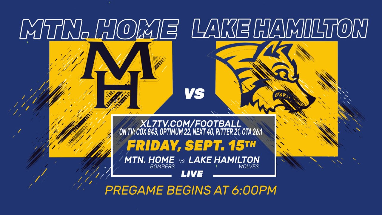 Mountain Home Bombers Football vs Lake Hamilton Wolves Football - YouTube