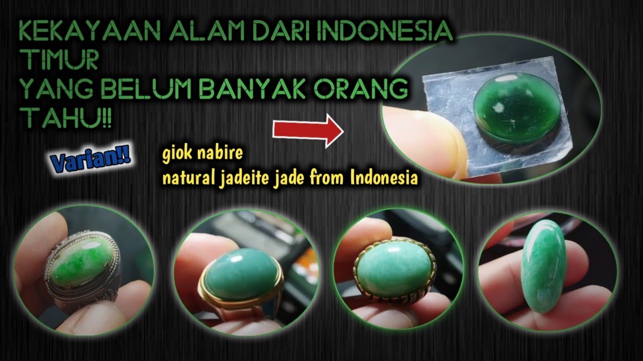 MACAM MACAM JENIS GIOK NABIRE NATURAL JADEITE JADE - YouTube