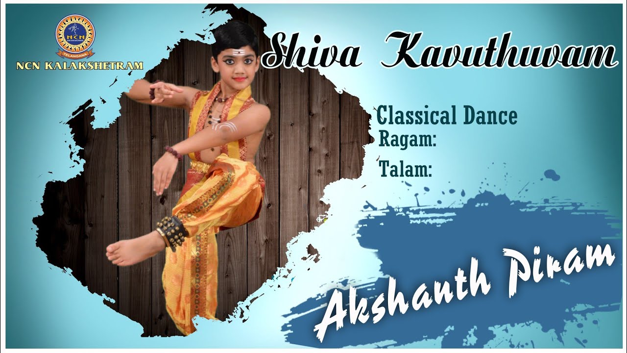 Akshith piram || Shiva Kavuthuvam || Bharatnatyam || Bharat kala ...