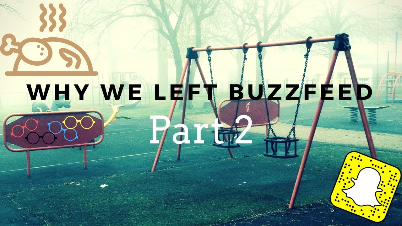 Why We Left Buzzfeed: Part 2 - YouTube