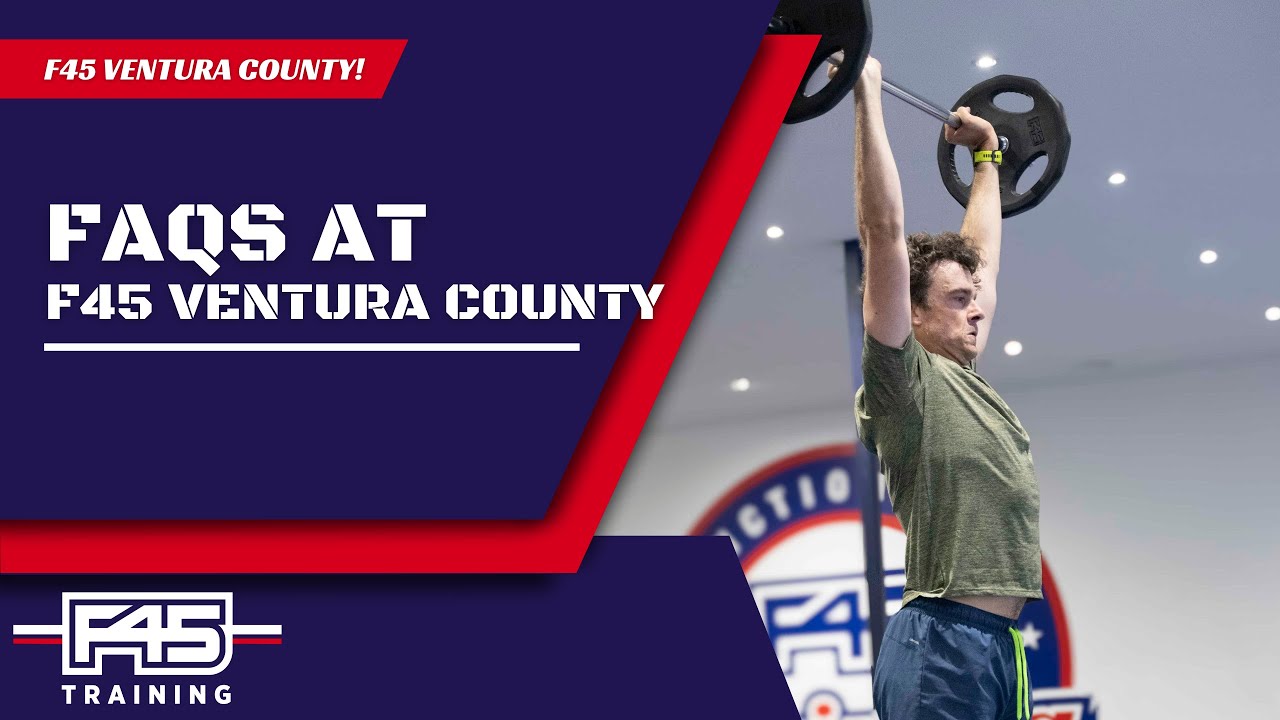 Your Path to Fitness Success: FAQs for F45 Ventura, Camarillo, and ...