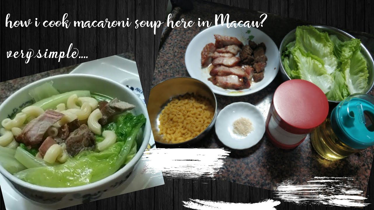 How i cook macaroni soup here in Macau? so easy... - YouTube