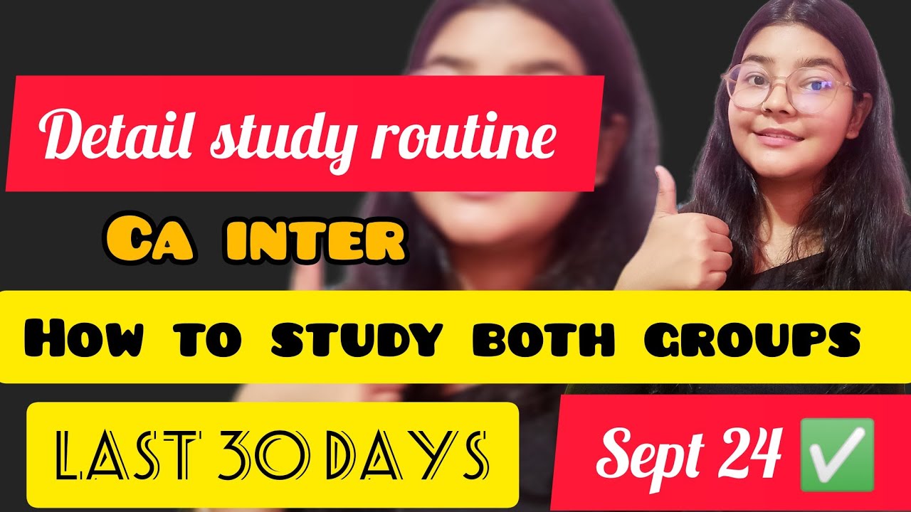 How to prepare both groups for sept 24 CA INTER | LAST 30 days | #exam ...