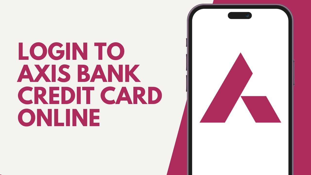 How To Login To Axis Bank Credit Card Online - YouTube