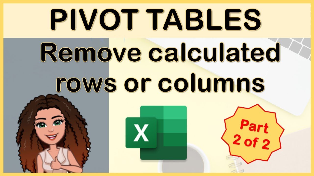 PIVOT TABLE Calculations Remove Calculated Field Part 2 Remove PIVOT TABLE Calculations Remove Calculated Field Part 2 Remove