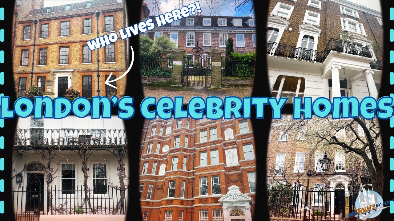 London's Celebrity Homes: Part 2 | Lifestyles of the Rich and the ...