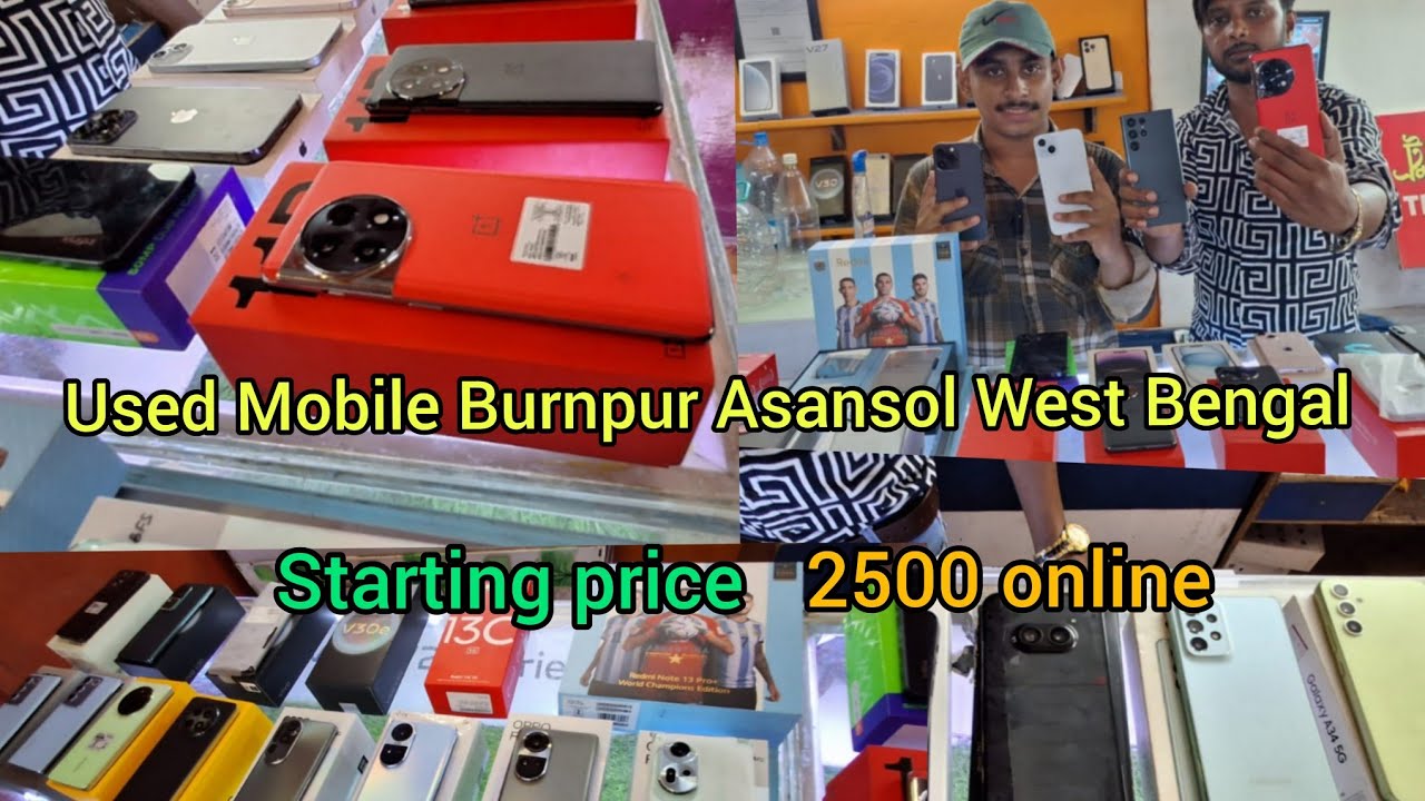 Second hand mobile shop Burnpur /Asansol West Bengal Il TRUE of value ...