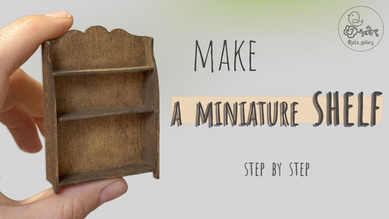 How to make a miniature SHELF with balsawood – easy DIY project! - YouTube