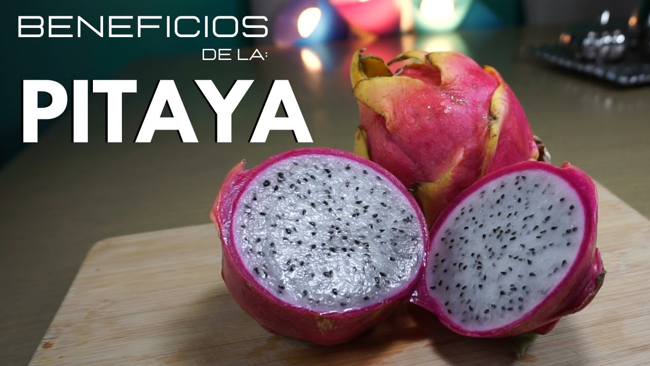 Beneficios de las propiedades de la Pitaya tienes que saberlo! - YouTube