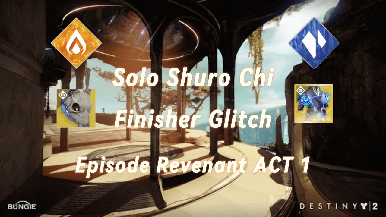 DESTINY 2 SOLO SHURO SHI FINISHER GLITCH - YouTube