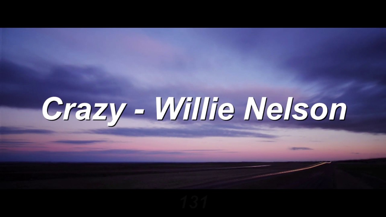 Willie Nelson - Crazy // Sub. Español - YouTube