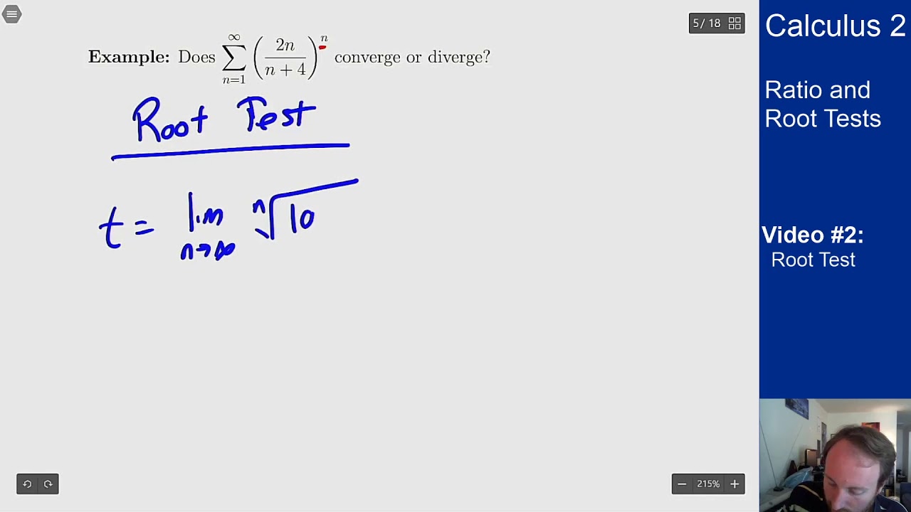 Ratio and Root Test - Video 2 - Root Test - YouTube