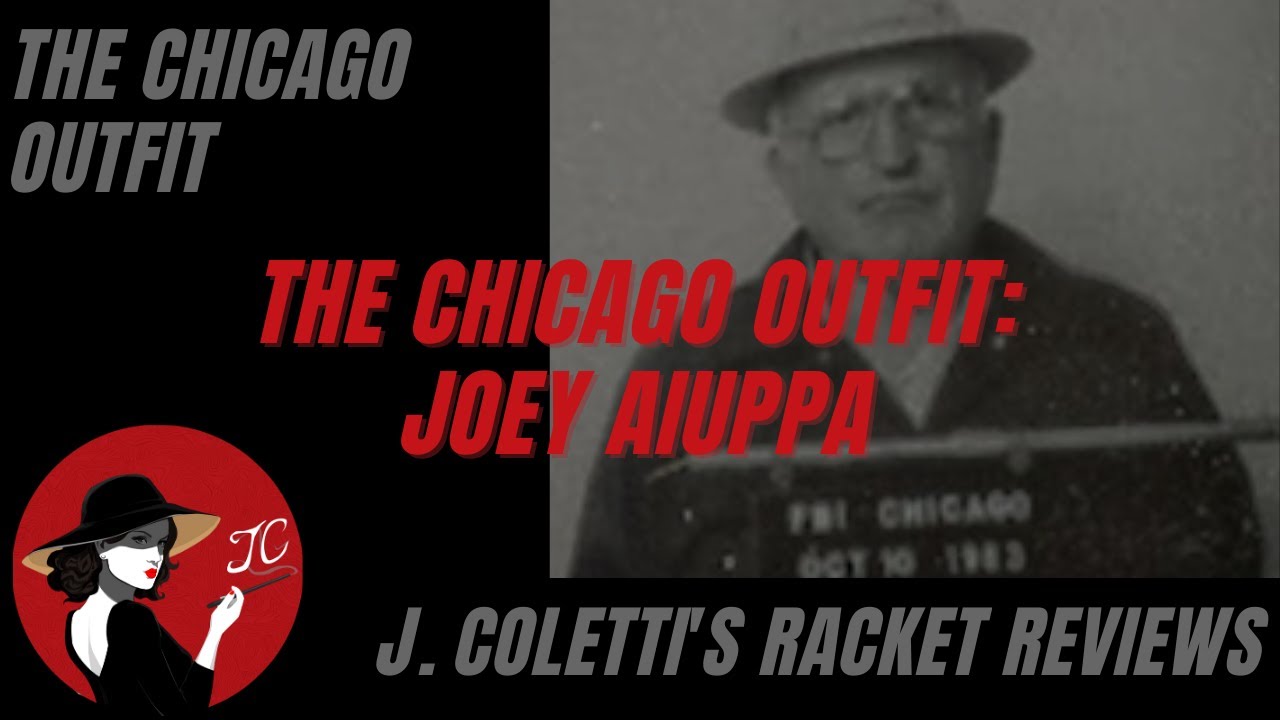 Episode 19: The Chicago Outfit- Joey Aiuppa - YouTube