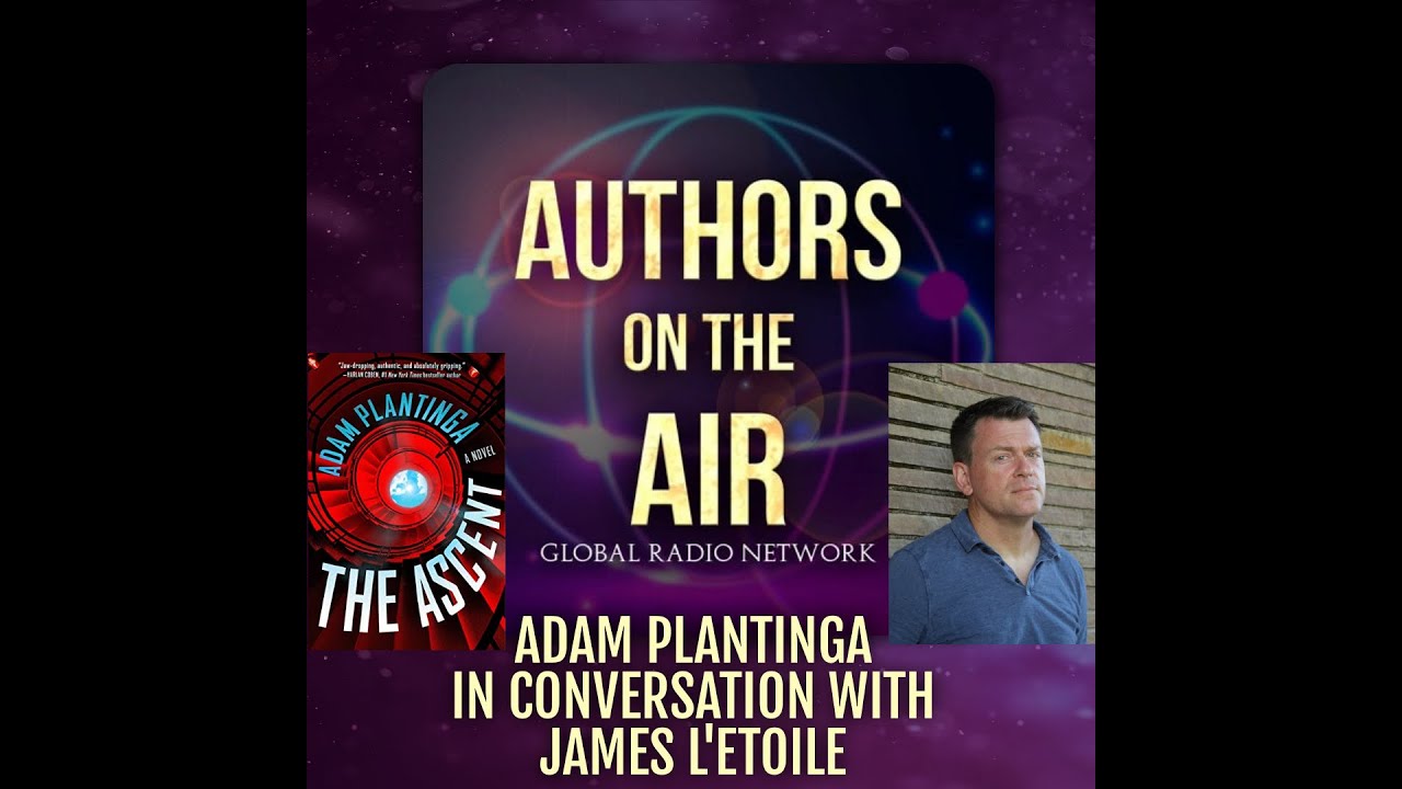 Adam Plantinga The Ascent Authors on the Air - YouTube