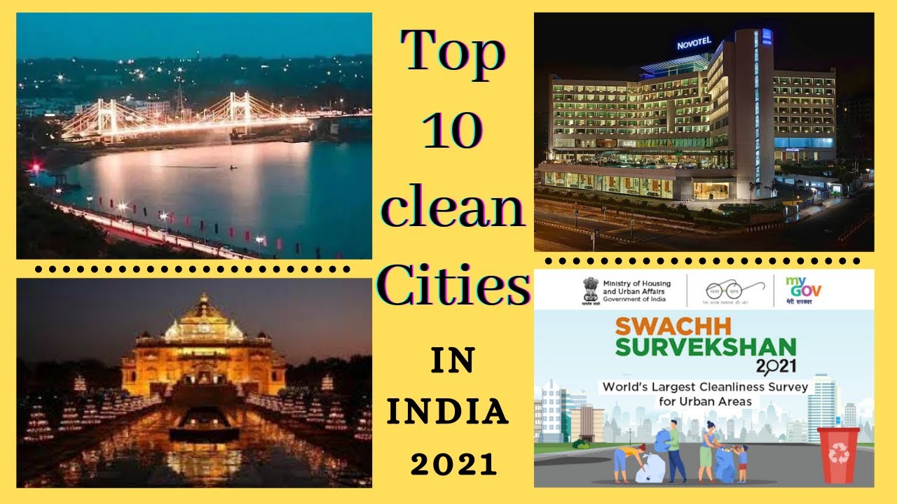Top10 cleanest cities in India-part 2|swachh survekshan 2021 - YouTube