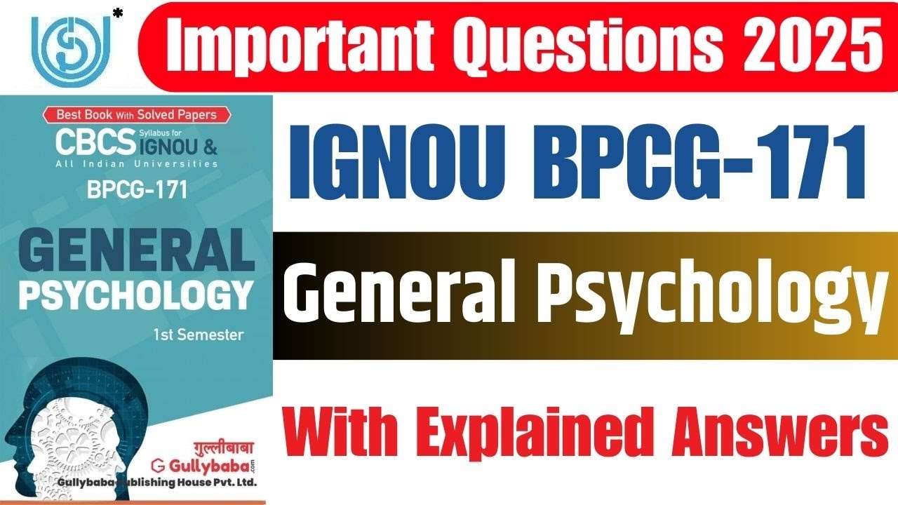 BPCG 171 | General Psychology | Important Questions December 2025 ...