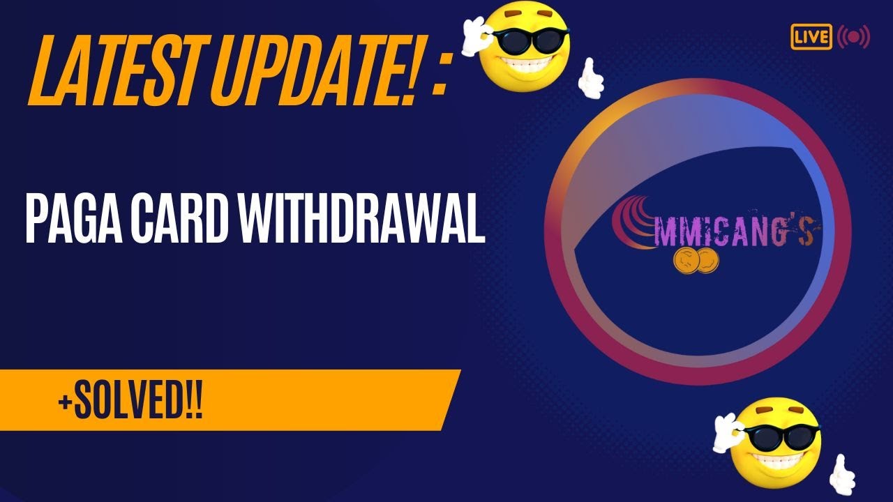 LATEST UPDATE : PAGA CARD WITHDRAWAL - YouTube