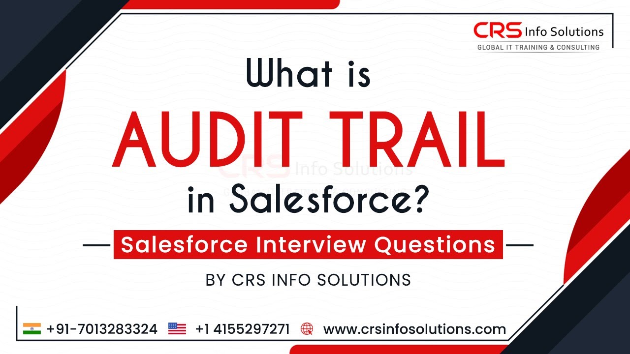 Salesforce Beginner Interview Question Part 7 What Is Audit Trail In Salesforce Youtube