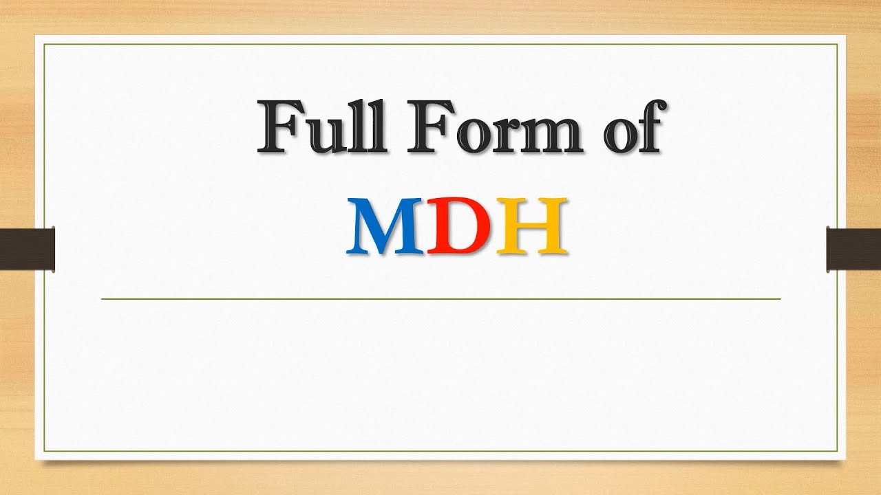 Full Form of MDH || Did You Know? - YouTube