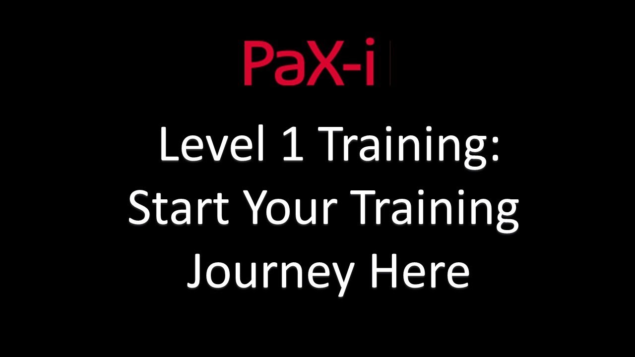 PaX-i : Level 1 Training - YouTube