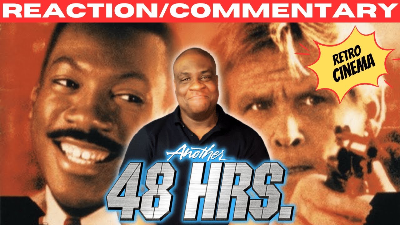 ANOTHER 48 HRS. (1990) | Movie REACTION/COMMENTARY Highlights [RE ...