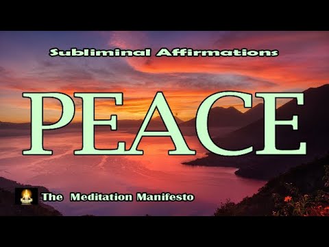 PEACE | Subliminal Affirmations | HARMONY | Delta BINAURAL Tones | # ...
