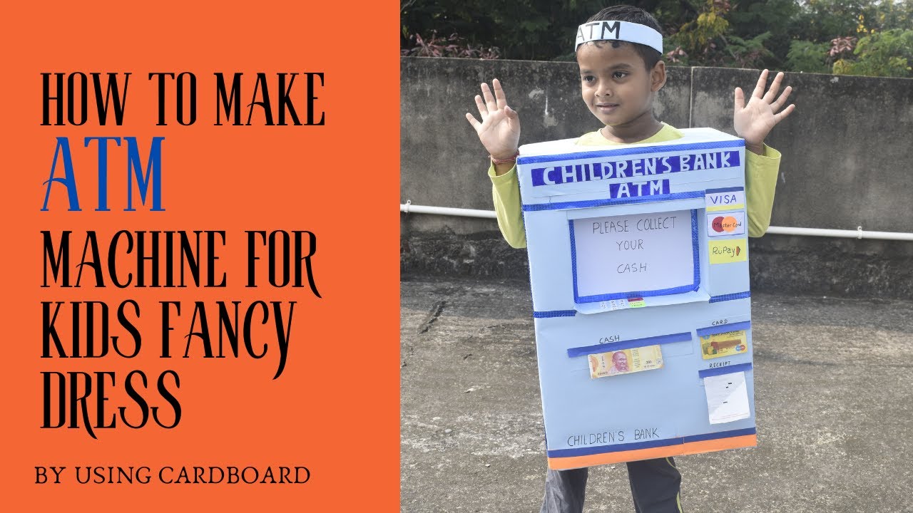 ATM machine box fancy dress competition | how to make atm machine for ...
