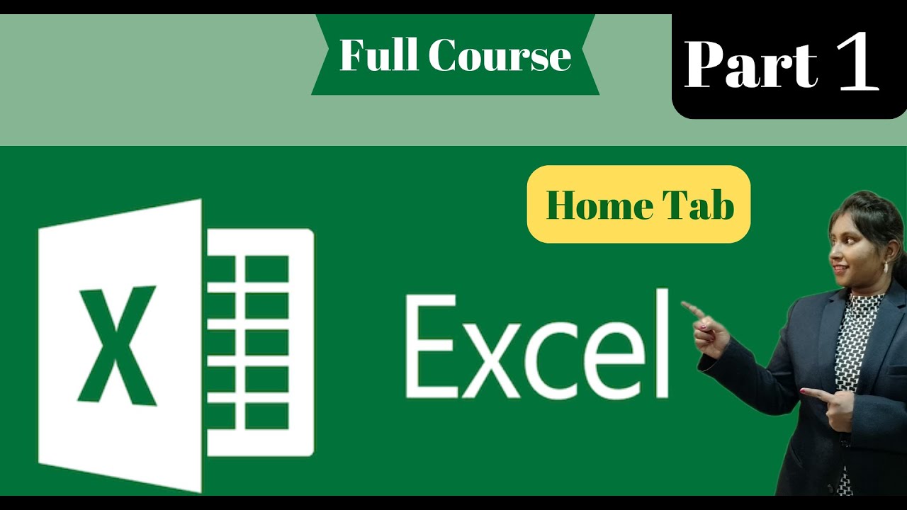 MS EXCEL (Home Tab) Part 1 - YouTube