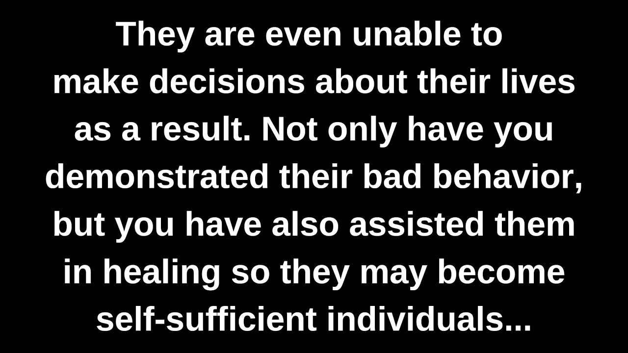They are even unable to make decisions about their lives as a result ...