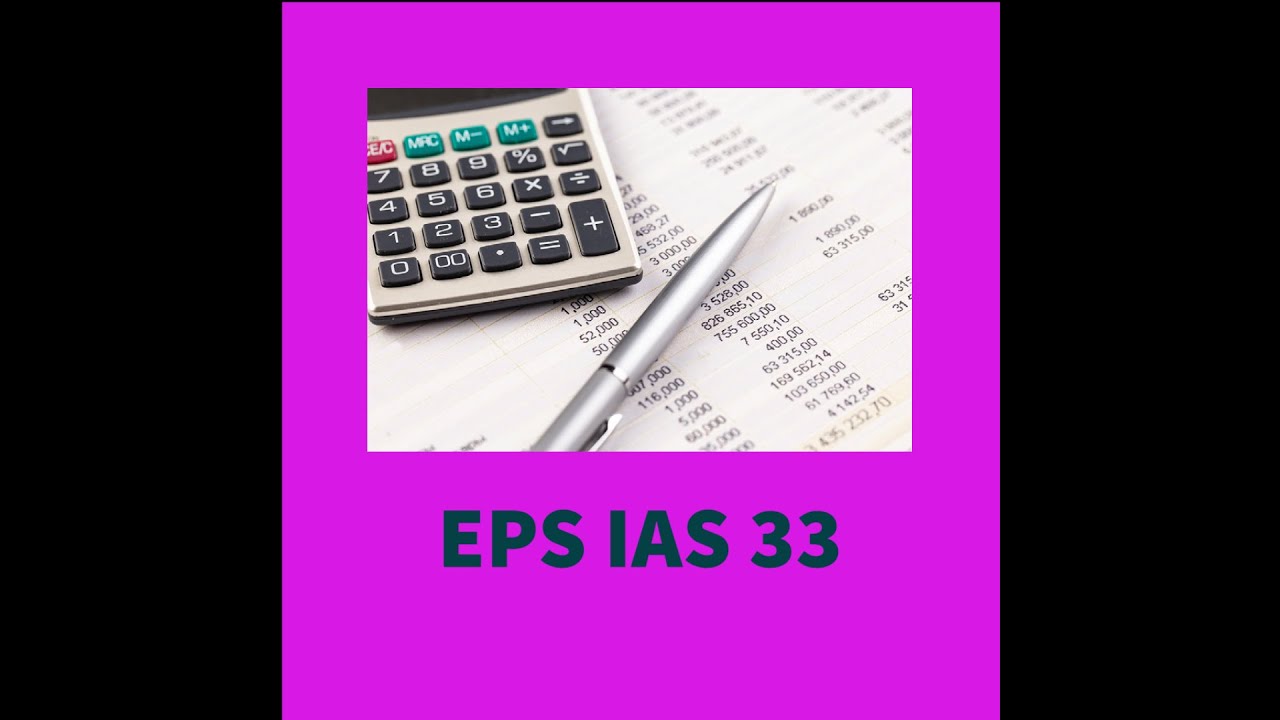 EARNING PER SHARE(EPS-IAS 33)-AFR SEPT 2021 QUESTION 2A - YouTube