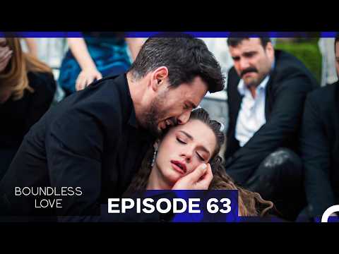 Boundless Love Episode 63 FINAL (English Subtitles)