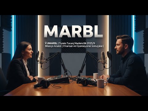 🔴🇹🇷 #MARBL | Tureks Turunç Madencilik 2025/9 Bilanço Analizi