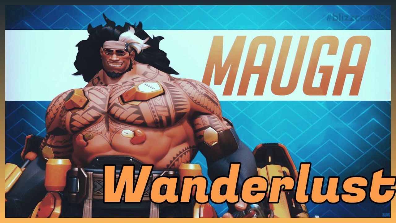 Overwatch 2 Mauga Montage 2 (Wanderlust) - YouTube