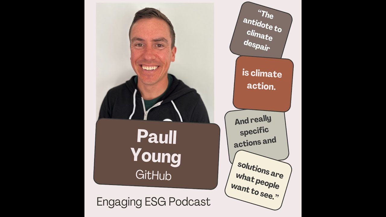 Code, Climate & Collaboration: Where Tech Meets Sustainability With Paull Young - YouTube