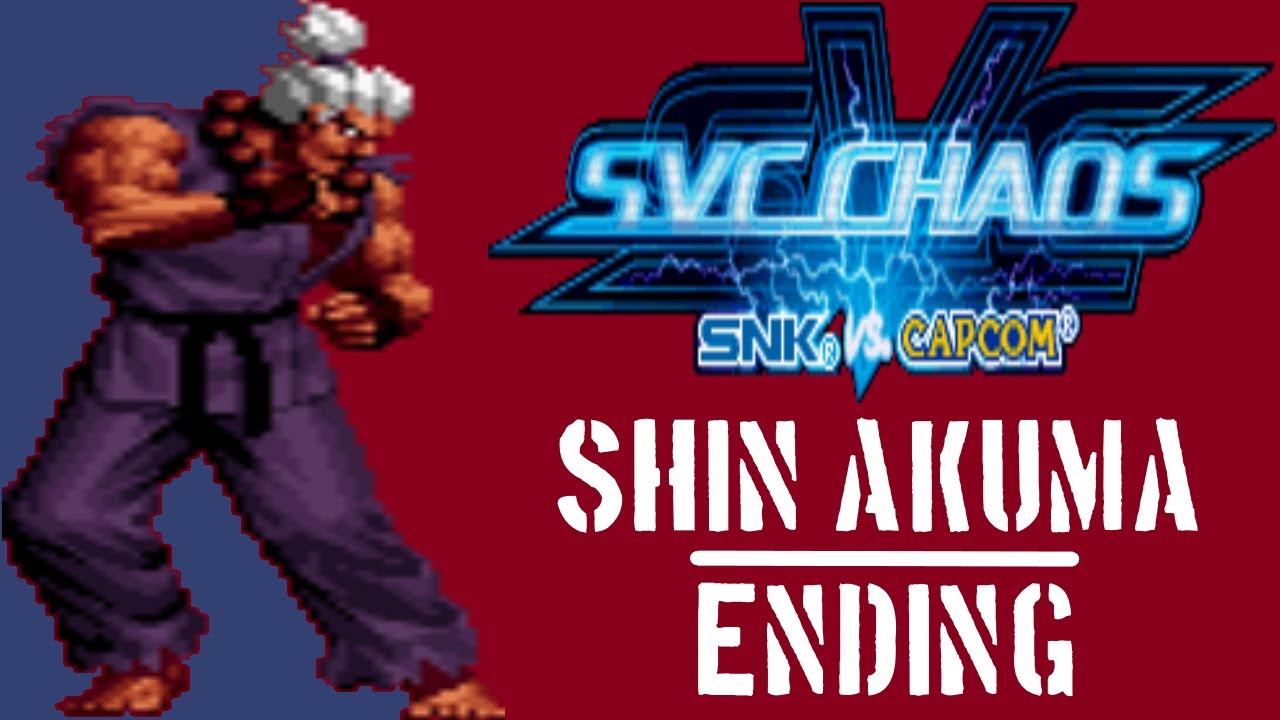 SNK vs. Capcom: SVC Chaos - Ending - Shin Akuma - YouTube