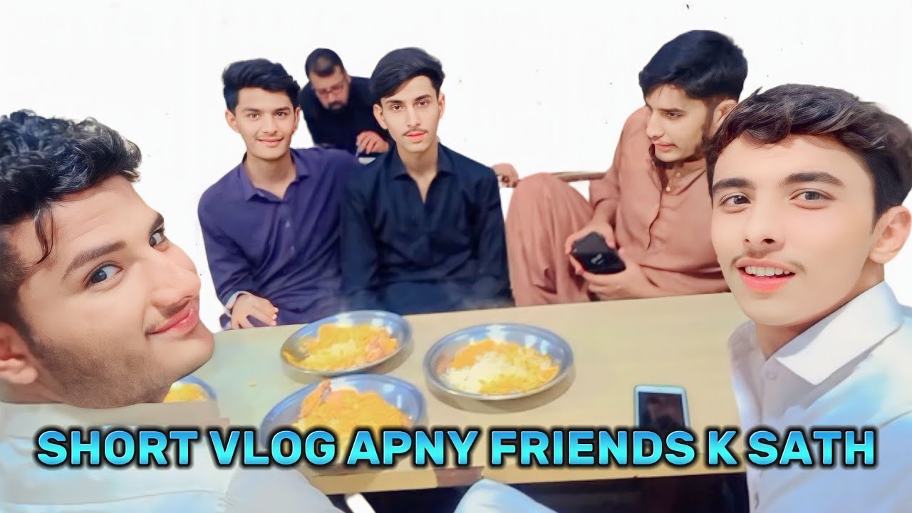 Short vlog apny friends k sath || subscribe my channel || ashiq salar official - YouTube